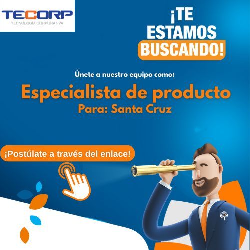 ESPECIALISTA DE PRODUCTO | Trabajando Bolivia